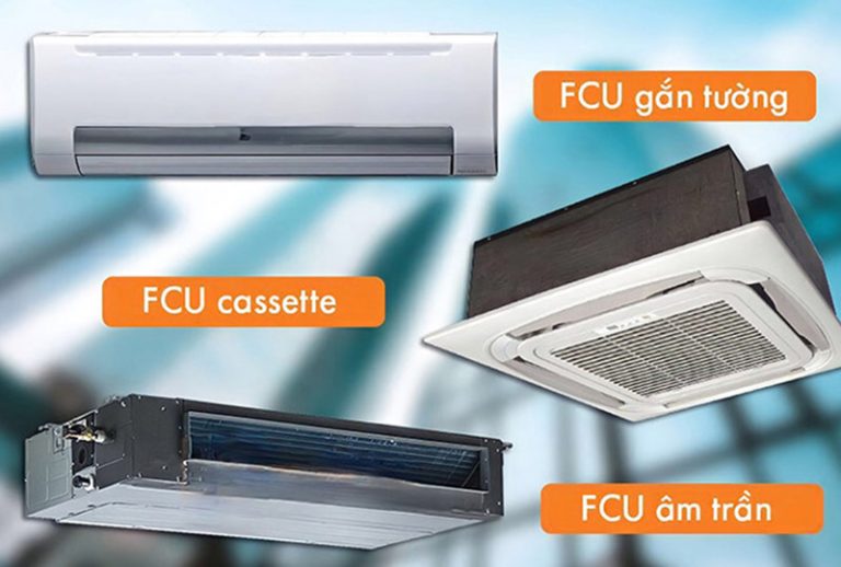 FCU là gì? Cấu tạo, nguyên lý hoạt động, và cách lắp đặt